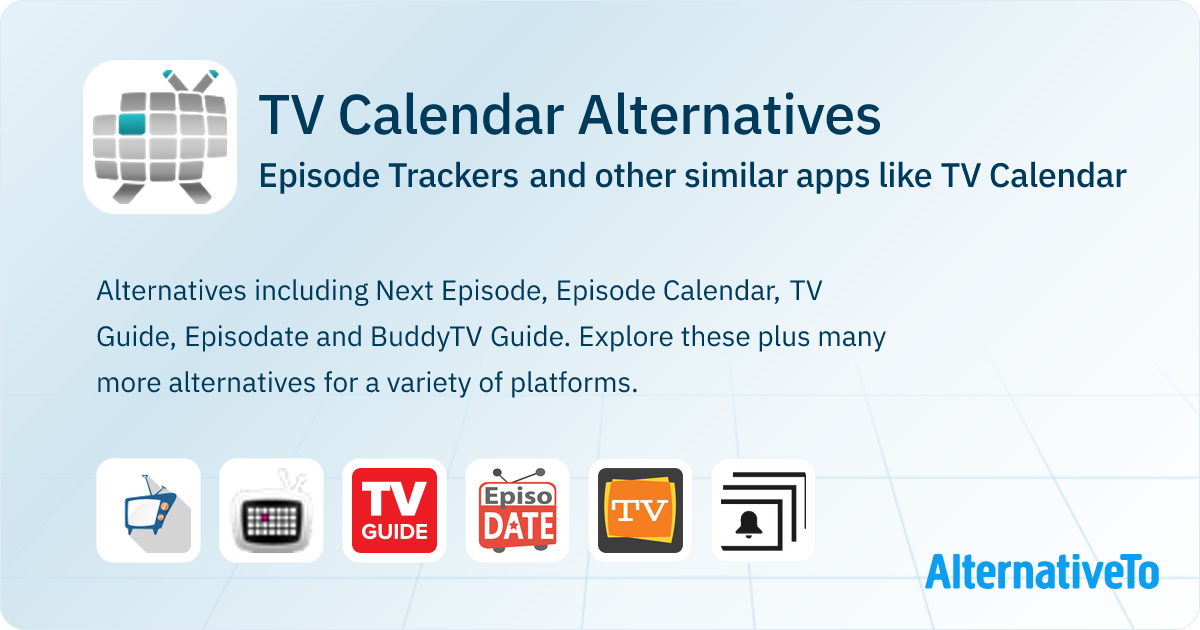 TV Calendar Alternatives: Top 8 Episode Trackers & Similar Websites ...