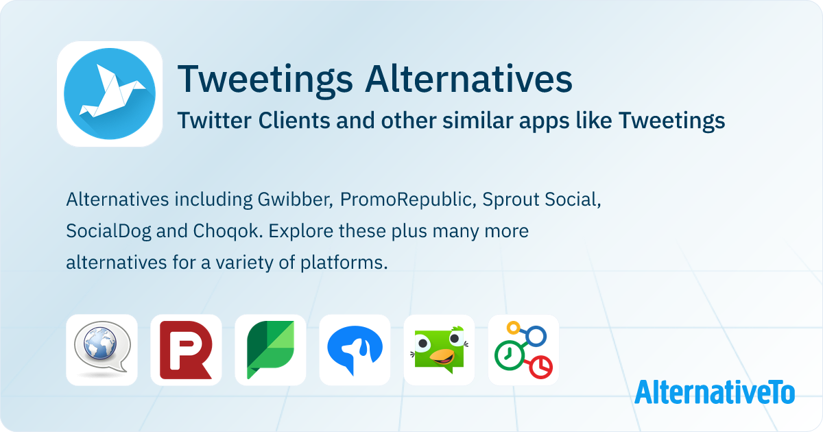 Tweetings Alternatives: Top 12 Twitter Clients & Similar Apps ...