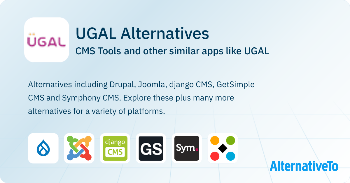 UGAL Alternatives: Top 12 CMS Tools & Similar Apps | AlternativeTo