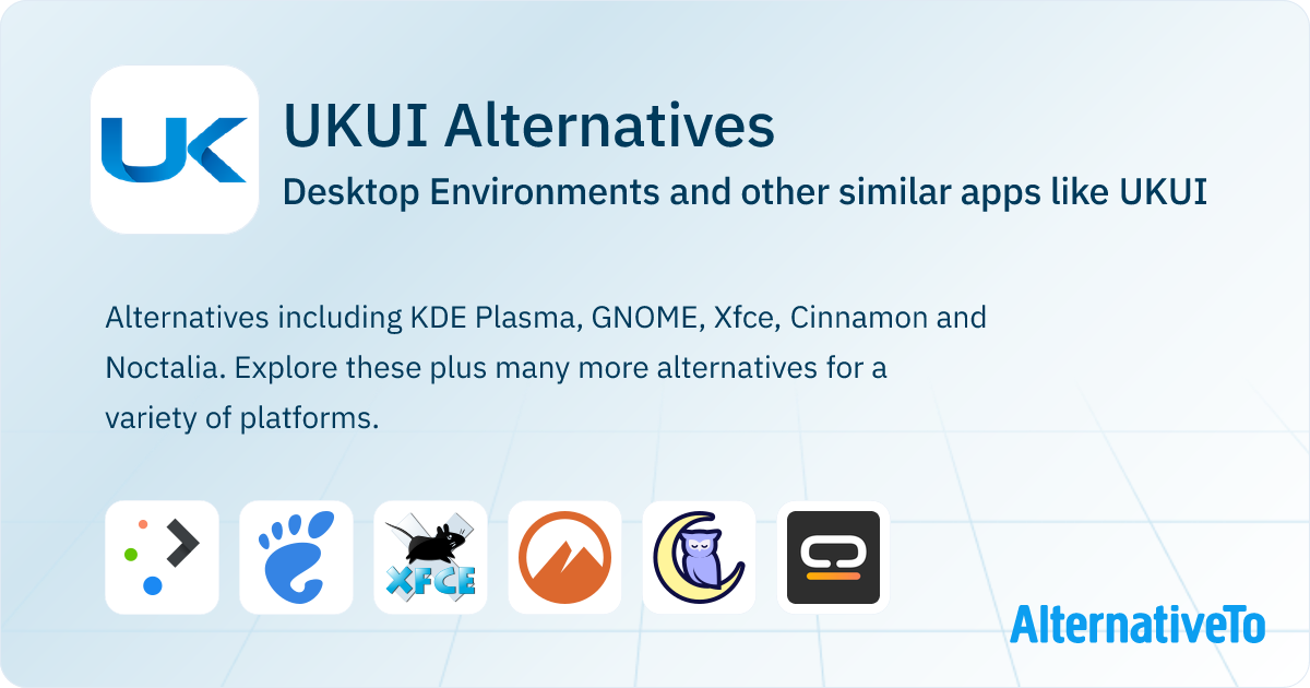UKUI Alternatives: Top 12 Desktop Environments & Similar Apps ...