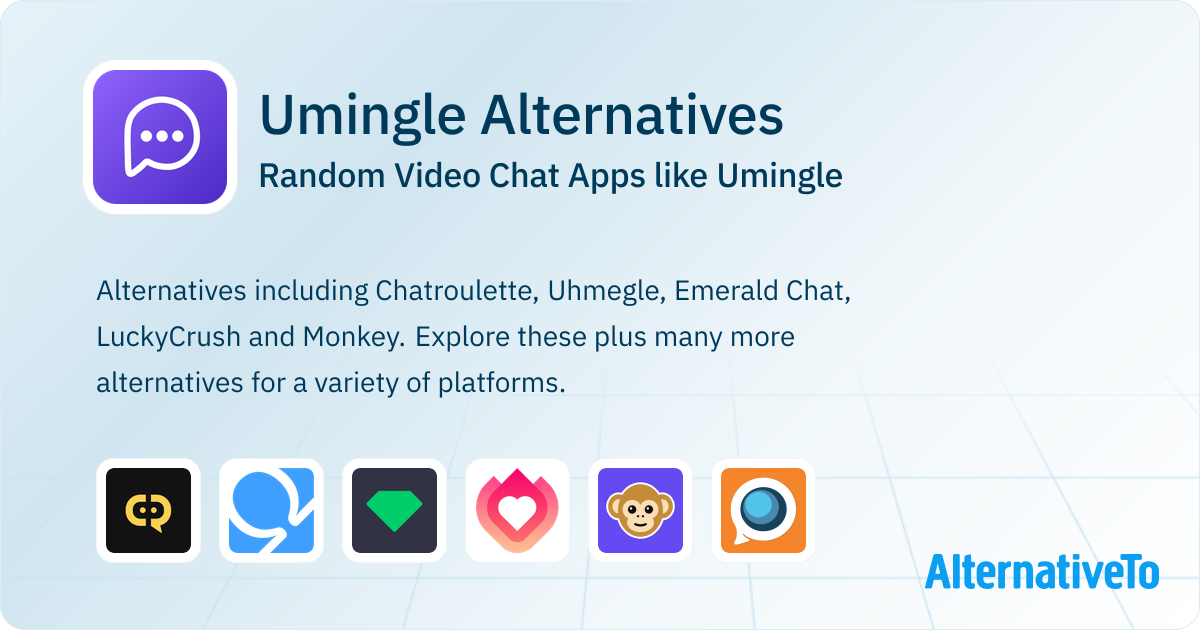 Umingle Alternatives: Sites Like Umingle - Page 2 | AlternativeTo