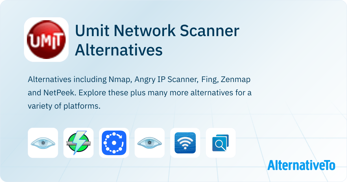 Umit Network Scanner Alternatives - Explore Similar Software ...