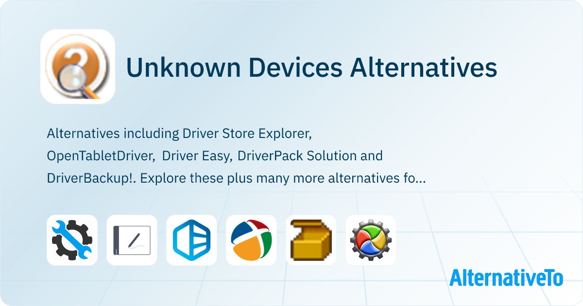 Unknown Devices Alternatives - Explore Similar Software | AlternativeTo