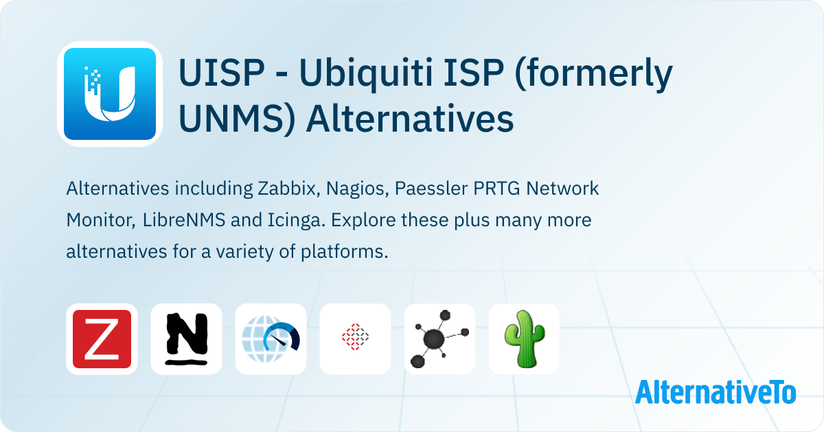 UISP - Ubiquiti ISP (formerly UNMS) Alternatives - Explore Similar Apps ...