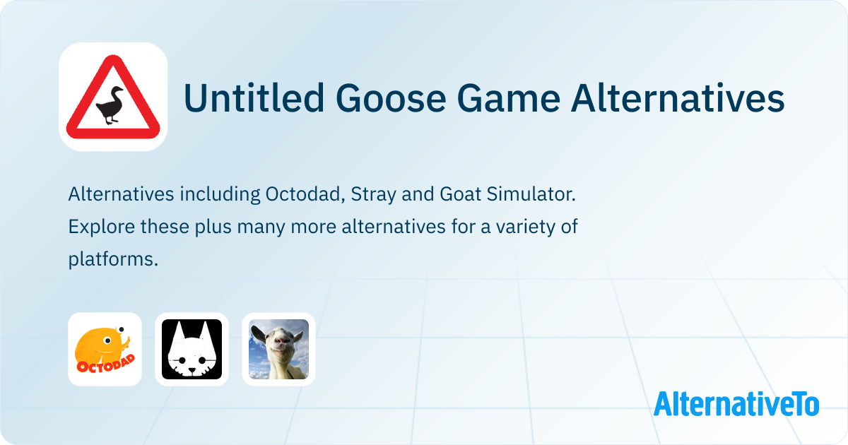 Untitled Goose Game Alternatives - Explore Similar Games | AlternativeTo