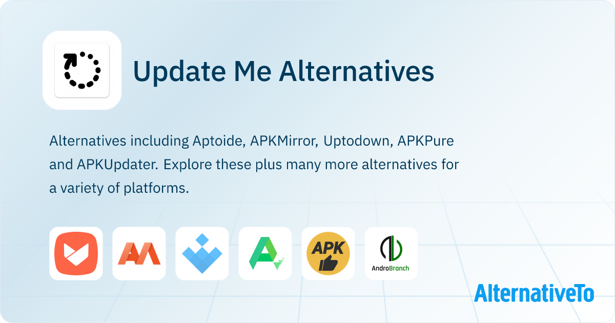 Update Me Alternatives - Explore Similar Apps | AlternativeTo
