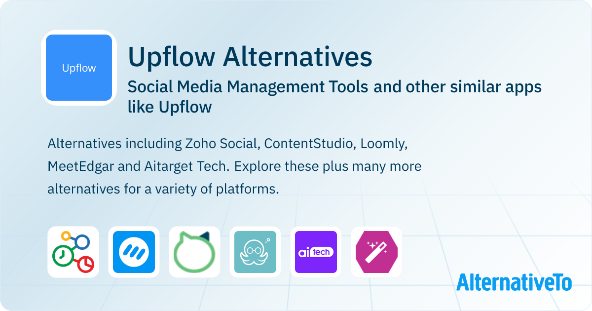 Upflow Alternatives: Social Media Management Tools & Similar Apps ...