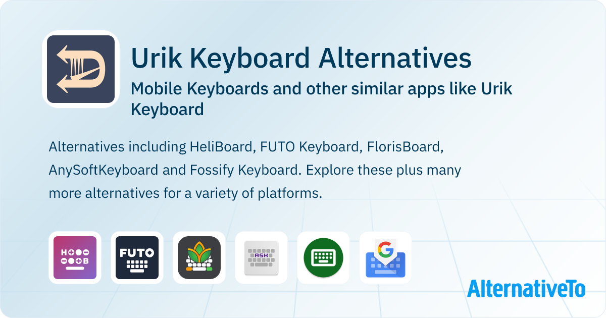 Urik Keyboard Alternatives: Top 10 Mobile Keyboards & Similar Apps ...