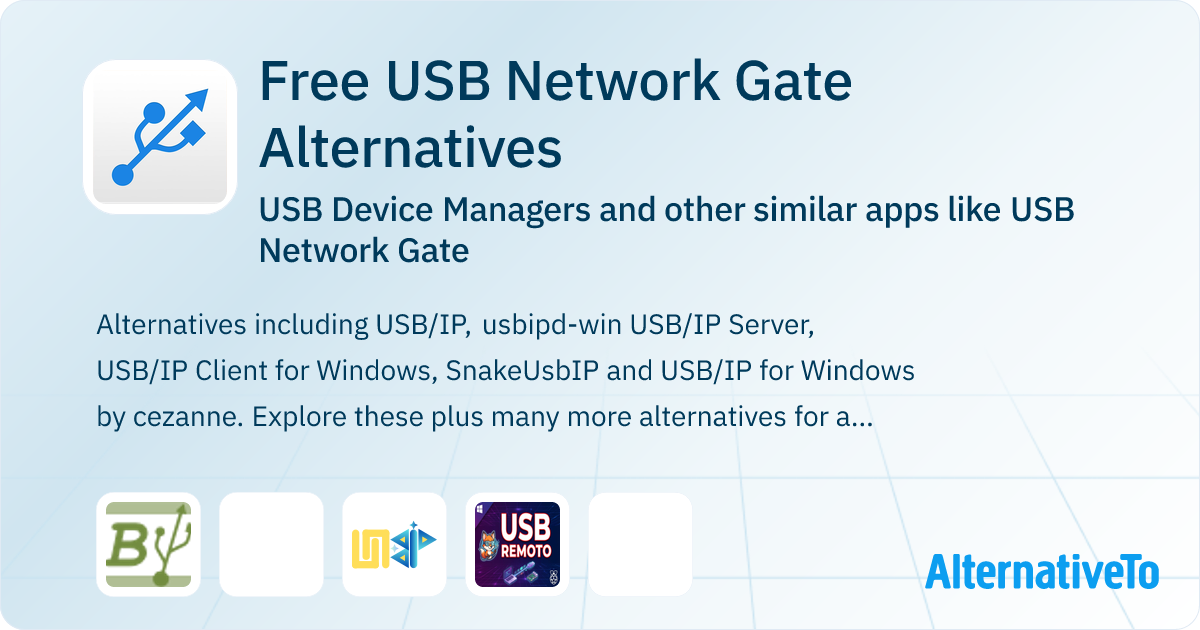 Free USB Network Gate Alternatives: Top 5 USB Device Managers & Similar ...