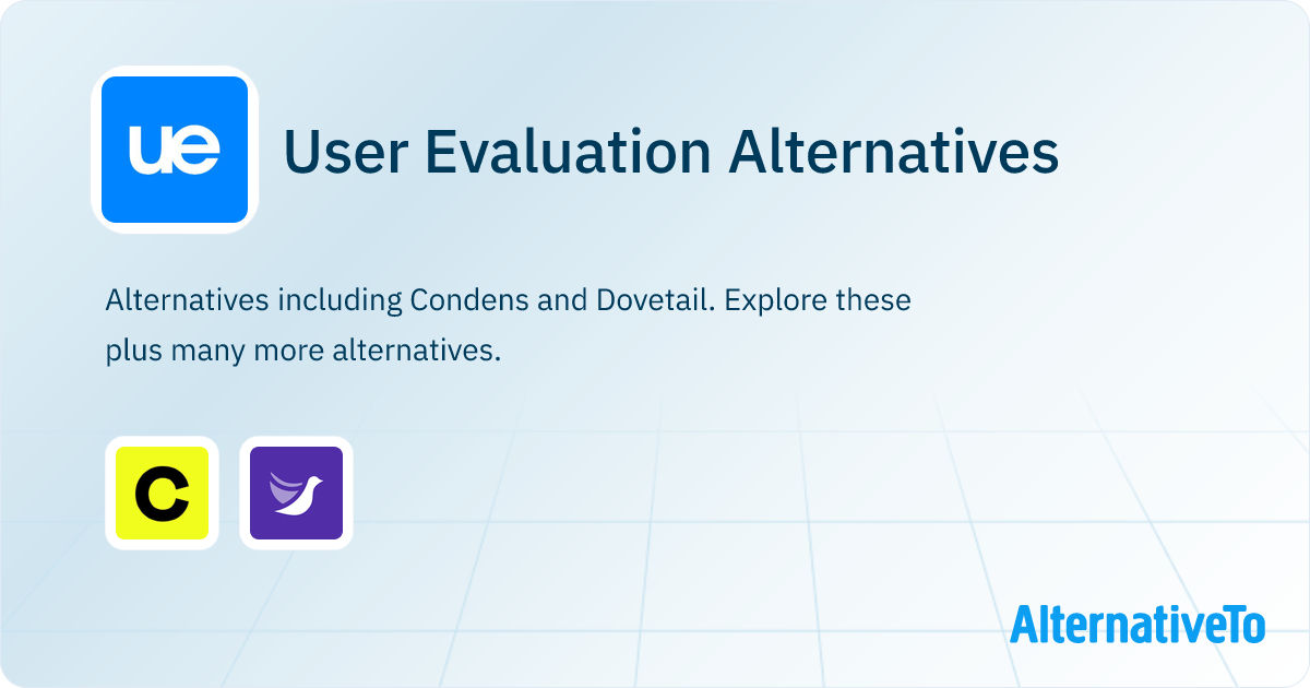 User Evaluation Alternatives - Explore Similar Sites & Apps | AlternativeTo