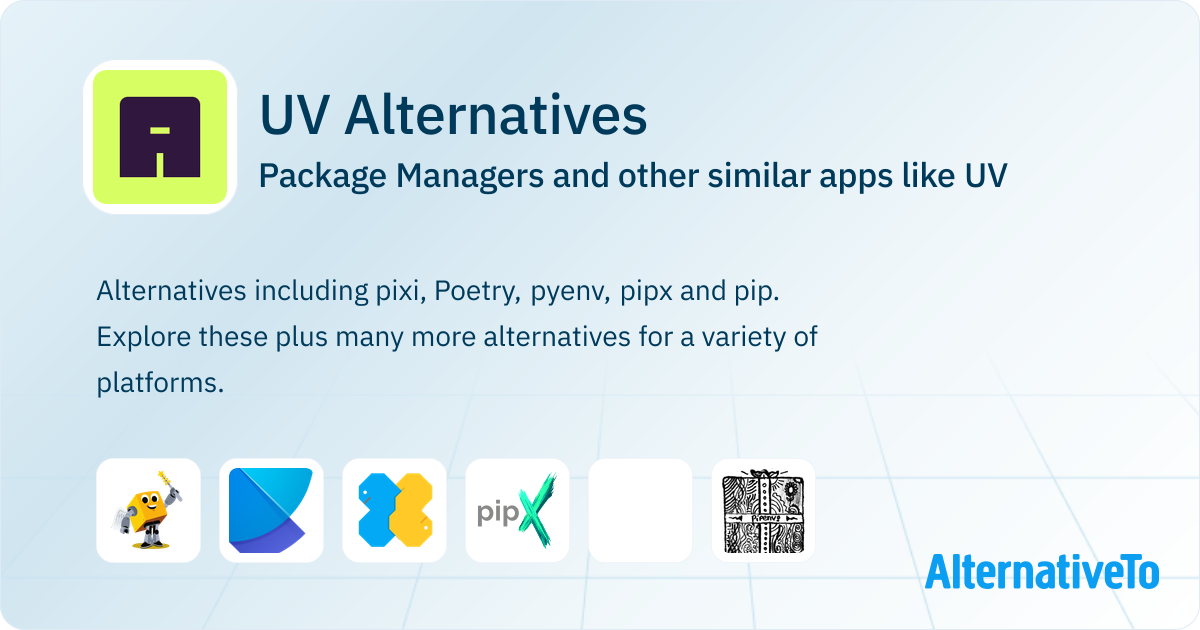 UV Alternatives: Top 8 Package Managers & Similar Apps | AlternativeTo