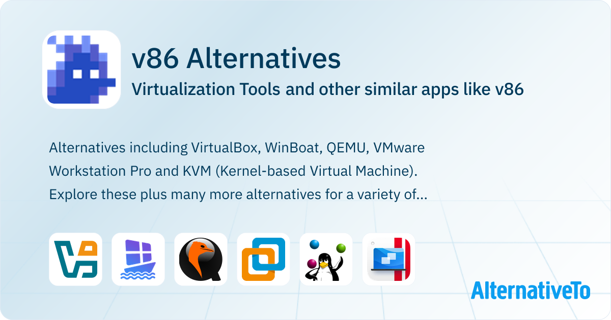 v86 Alternatives: Top 12 Virtualization Tools & Similar Websites ...
