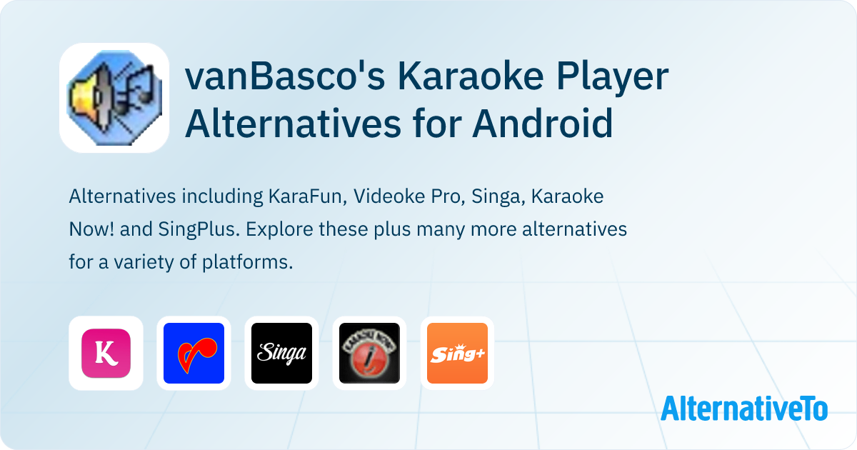 vanBasco's Karaoke Player Alternatives for Android: Top 6 Karaoke ...