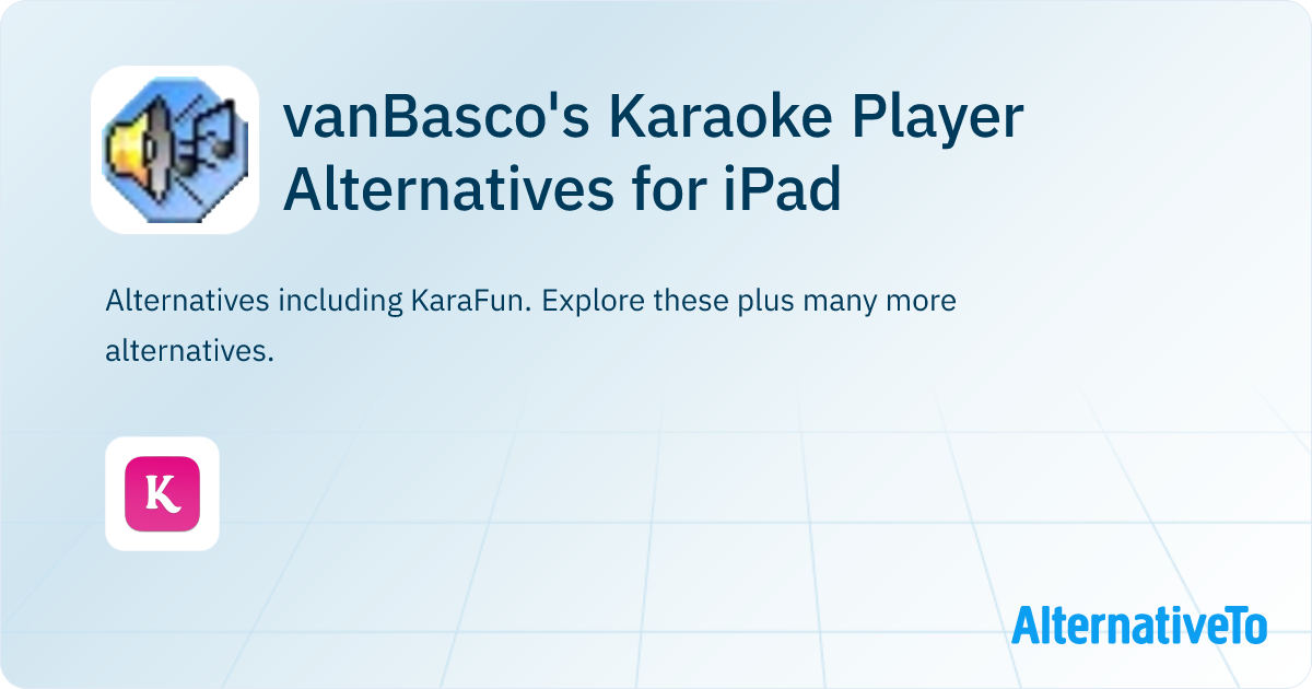 vanBasco's Karaoke Player Alternatives for iPad: Top 2 Karaoke Players ...