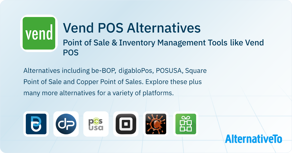 Vend POS Alternatives: Top 12 Point of Sale Tools | AlternativeTo