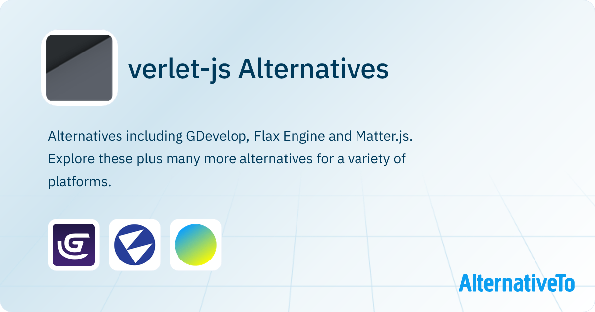 verlet-js Alternatives - Explore Similar Software | AlternativeTo