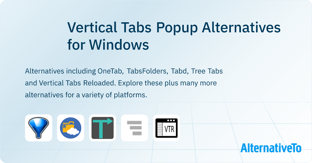 Vertical Tabs Popup Alternatives for Windows: Top 5 Tab Managers ...