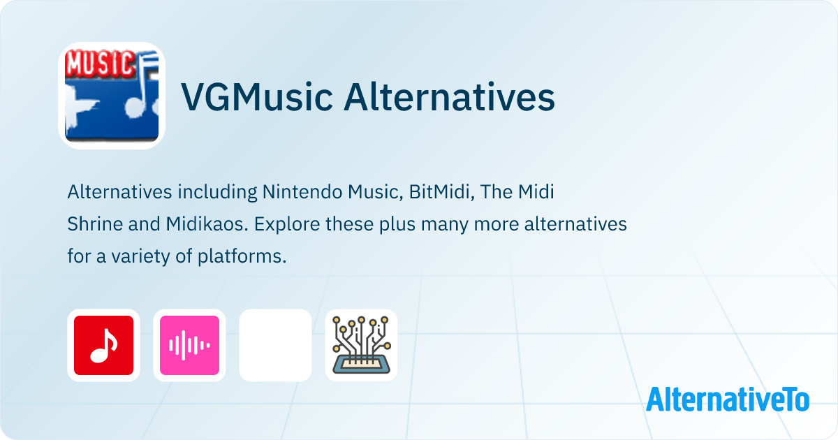 VGMusic Alternatives - Explore Similar Sites & Apps | AlternativeTo