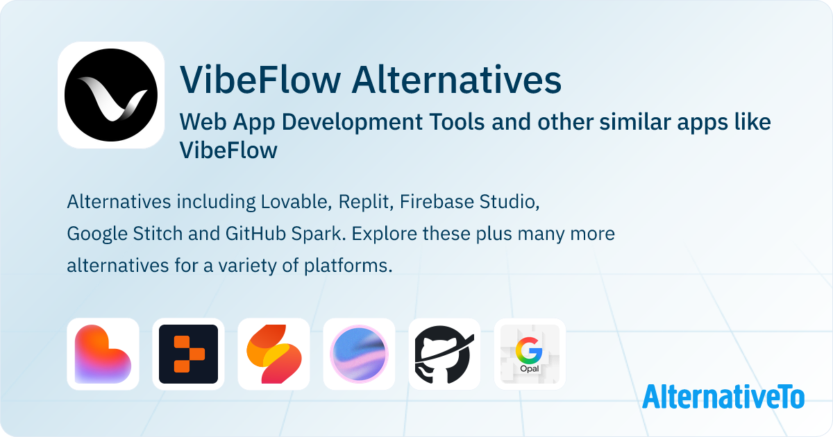 VibeFlow Alternatives: Top 12 Web App Development Tools & Similar Apps ...