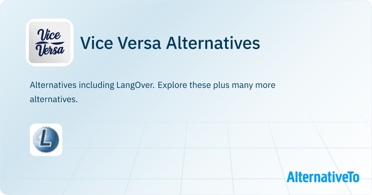 Vice Versa Alternatives - Explore Similar Extensions & Add-Ons ...