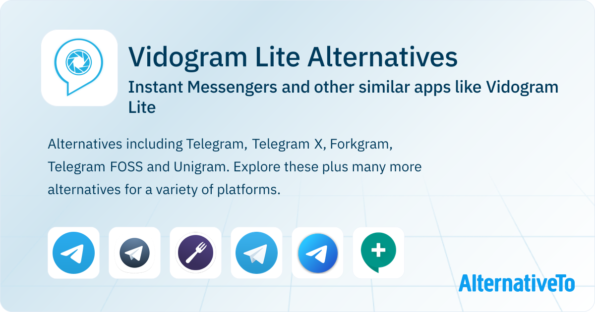 Vidogram Lite Alternatives: Top 23 Instant Messengers & Similar Apps ...