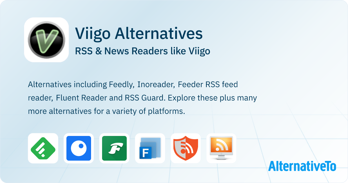 Viigo Alternatives: Top 12 RSS & News Readers | AlternativeTo