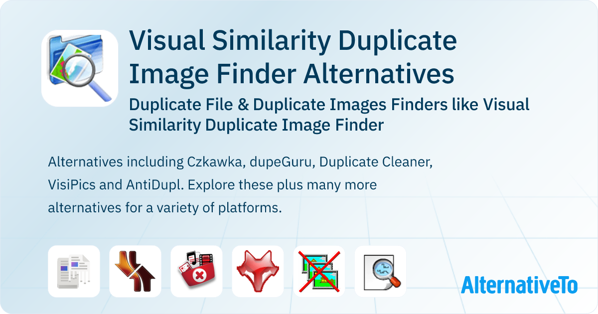 Visual Similarity Duplicate Image Finder Alternatives: Top 12 Duplicate ...