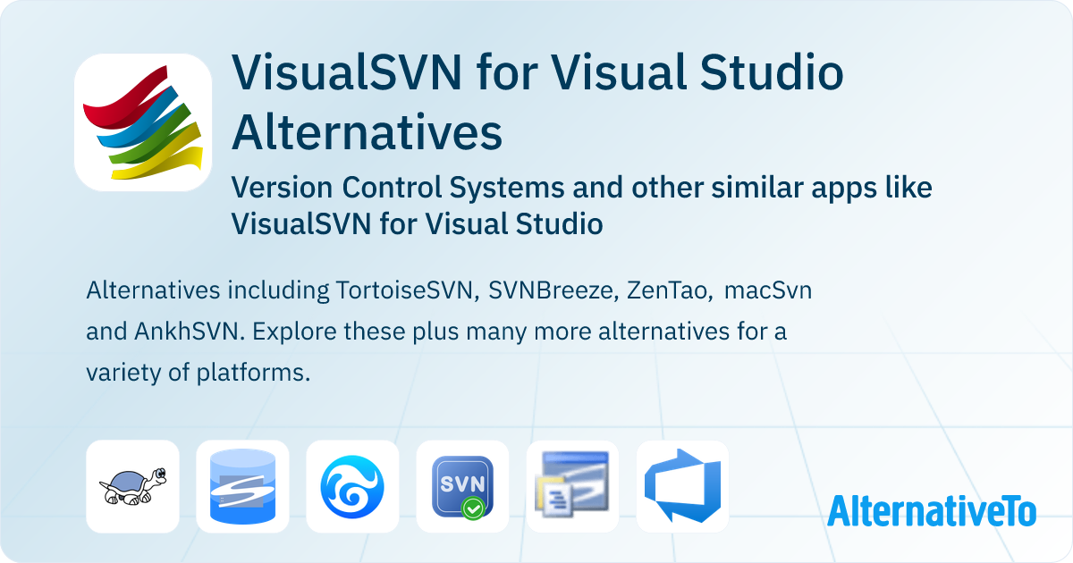 VisualSVN for Visual Studio Alternatives: Top 8 Version Control Systems ...