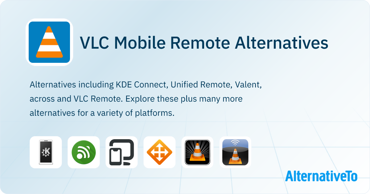 VLC Mobile Remote Alternatives - Explore Similar Apps | AlternativeTo