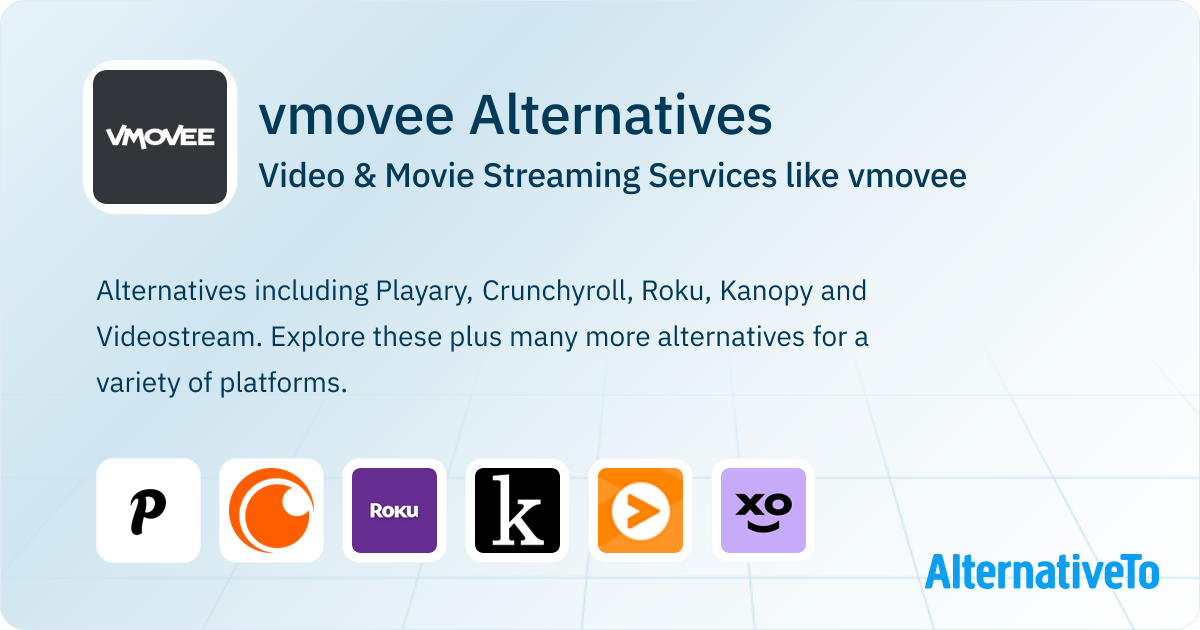 vmovee Alternatives: Top 20 Video Streaming Apps | AlternativeTo