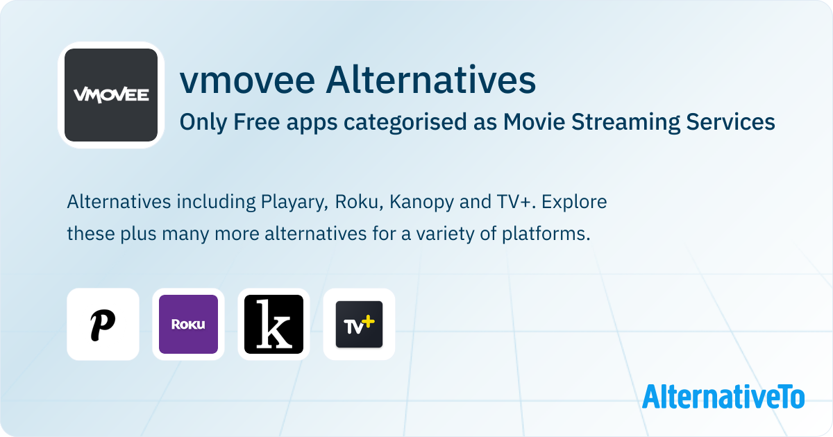 Free vmovee Alternatives: Top 12 Movie Streaming Services | AlternativeTo