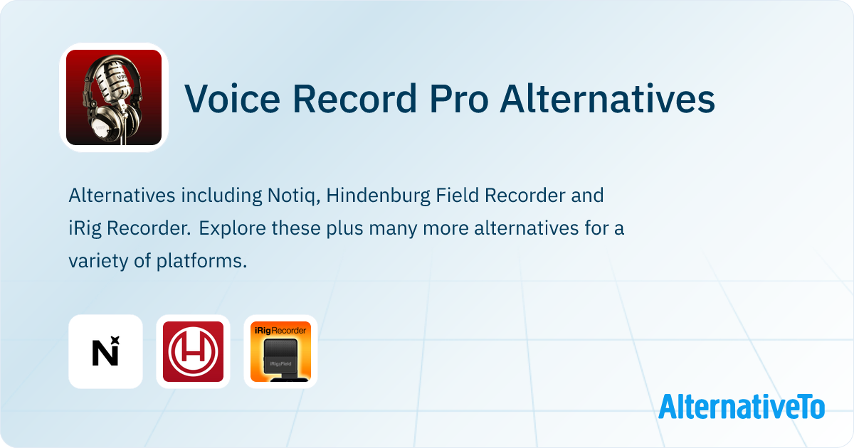 Voice Record Pro Alternatives - Explore Similar Apps | AlternativeTo
