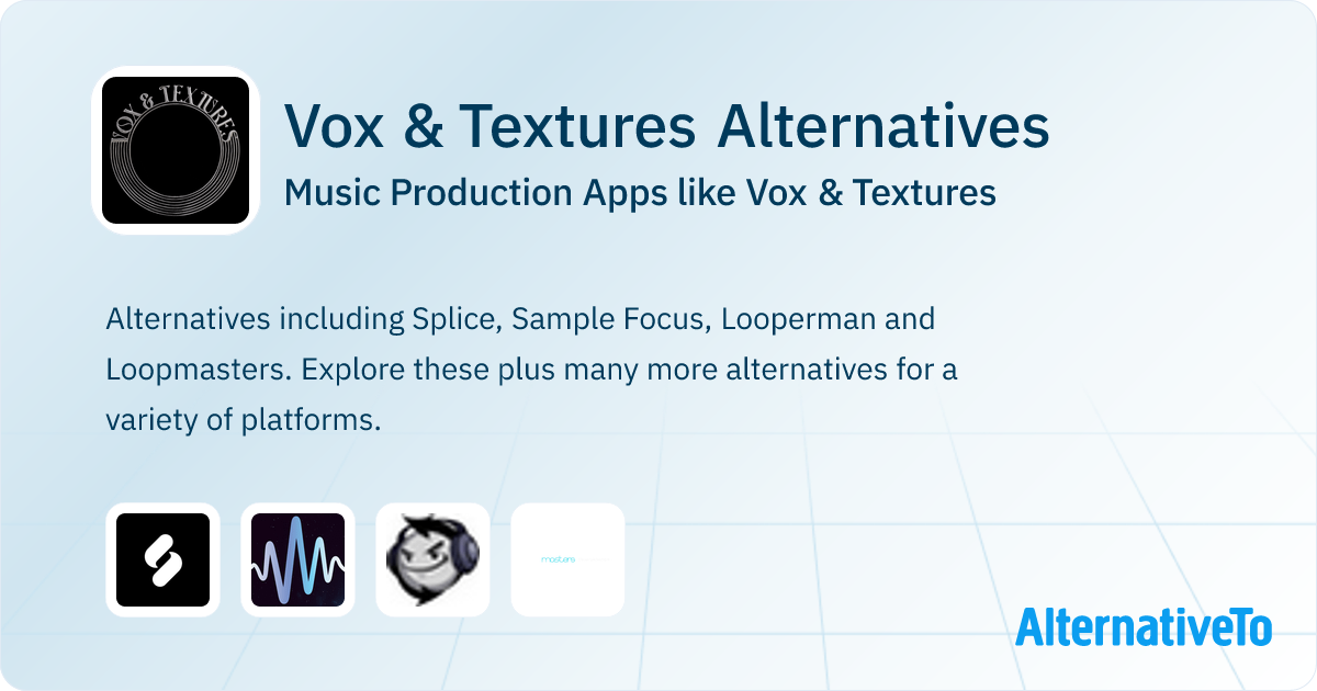 Vox & Textures Alternatives: Top 4 Music Production Apps & Similar ...