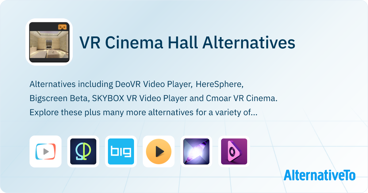 VR Cinema Hall Alternatives - Explore Similar Apps | AlternativeTo
