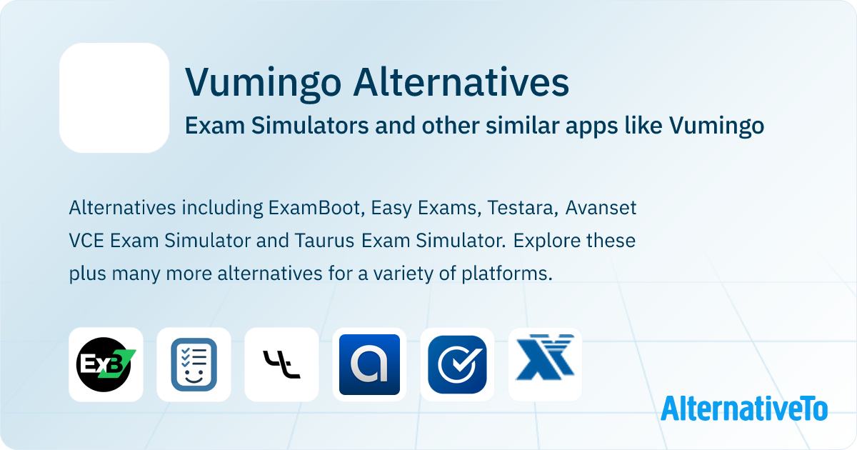 Vumingo Alternatives: Top 7 Exam Simulators & Similar Apps | AlternativeTo