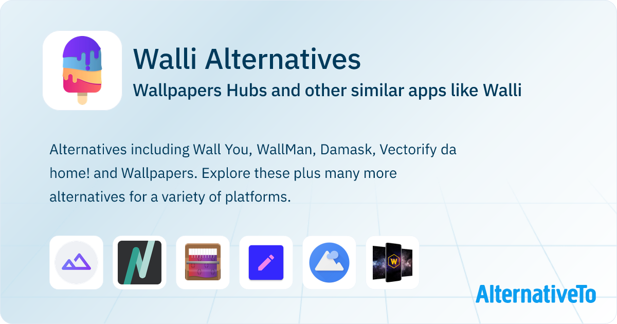 Walli Alternatives: Top 12 Wallpapers Hubs & Similar Apps | AlternativeTo