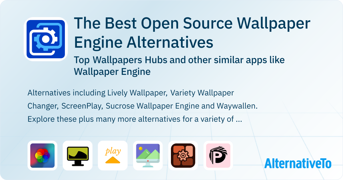Open Source Wallpaper Engine Alternatives: Top 12 Wallpapers Hubs ...
