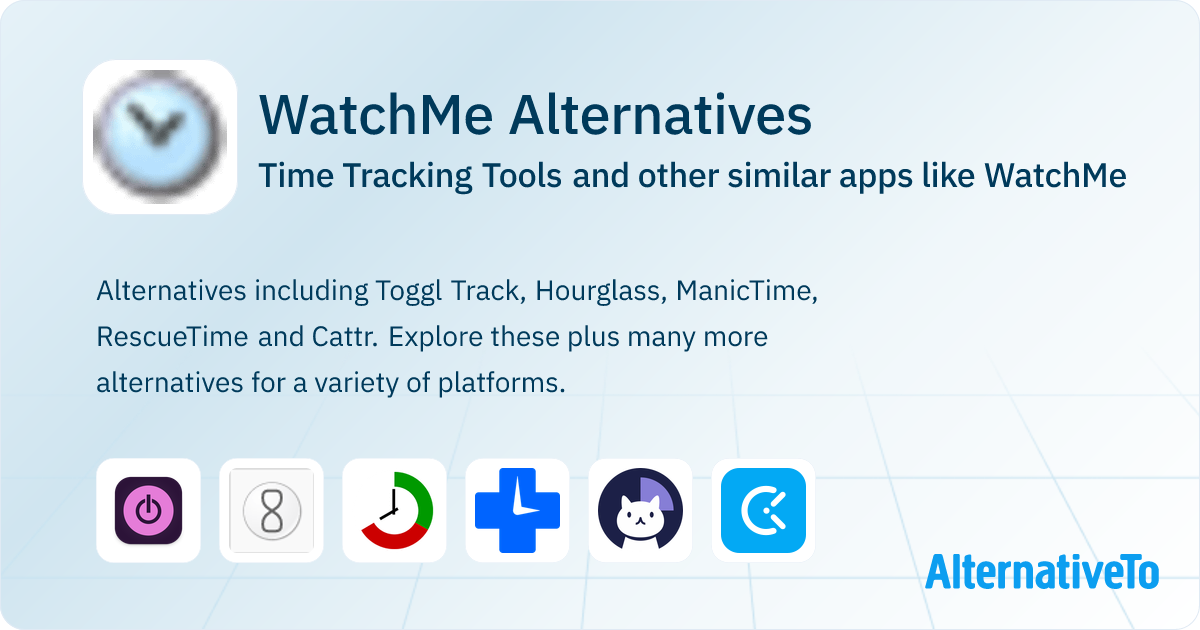 WatchMe Alternatives: Top 12 Time Tracking Tools & Similar Apps ...