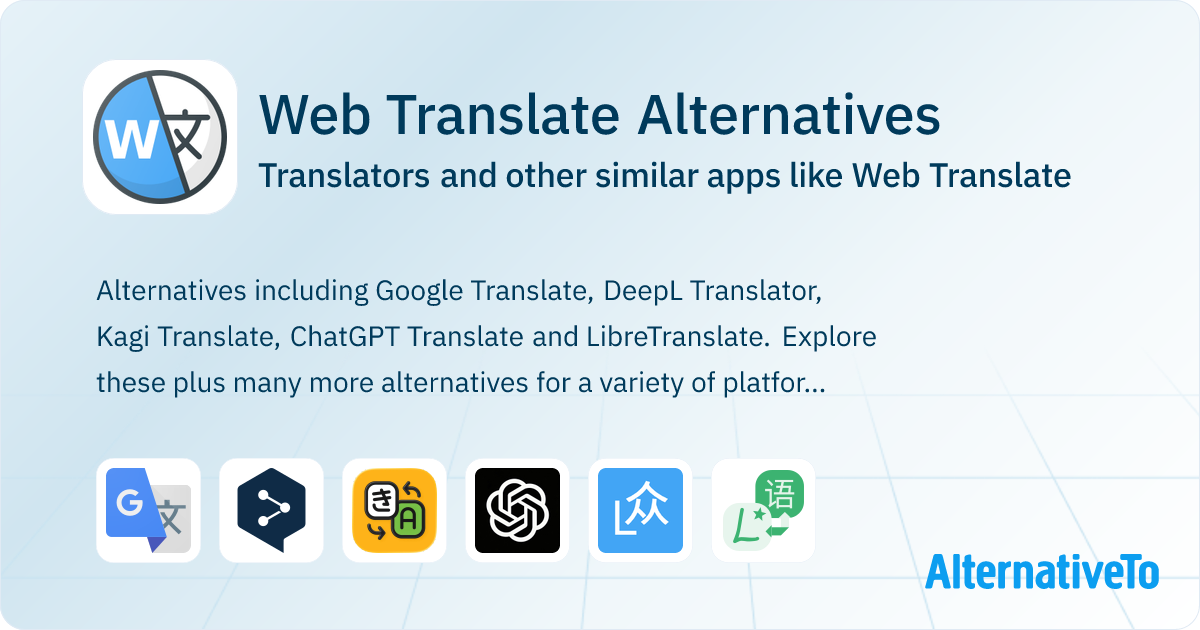 Web Translate Alternatives: Top 12 Translators & Similar Apps ...