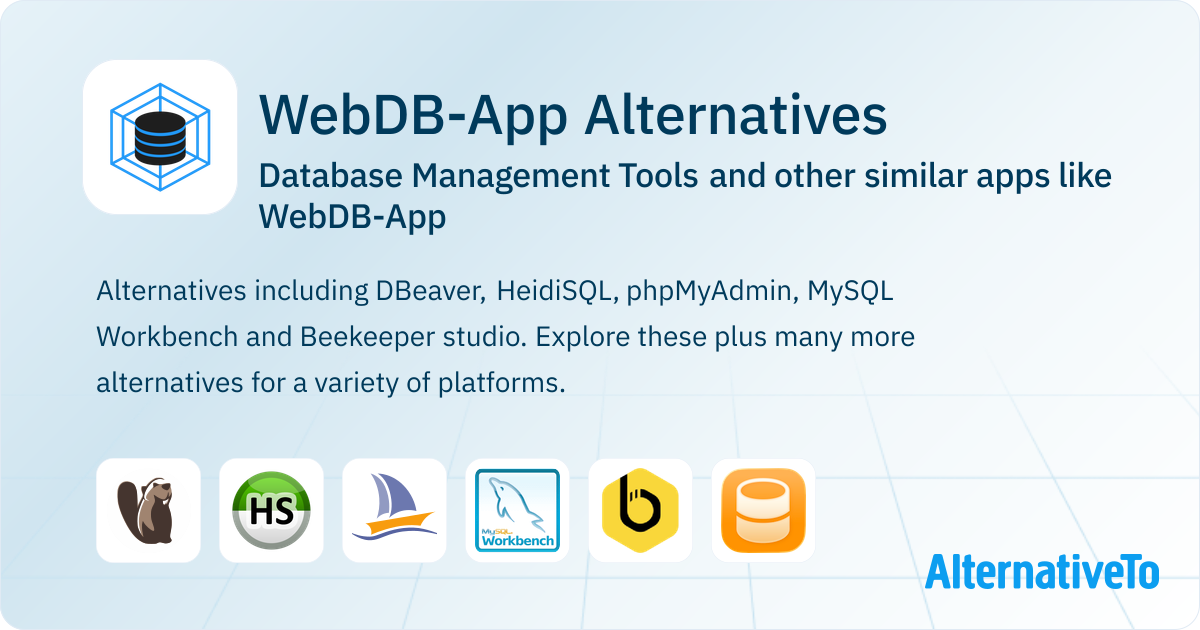 WebDB-App Alternatives: Database Management Tools & Similar Apps - Page ...