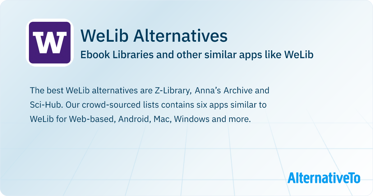 WeLib Alternatives: Top 6 Ebook Libraries & Similar Websites ...