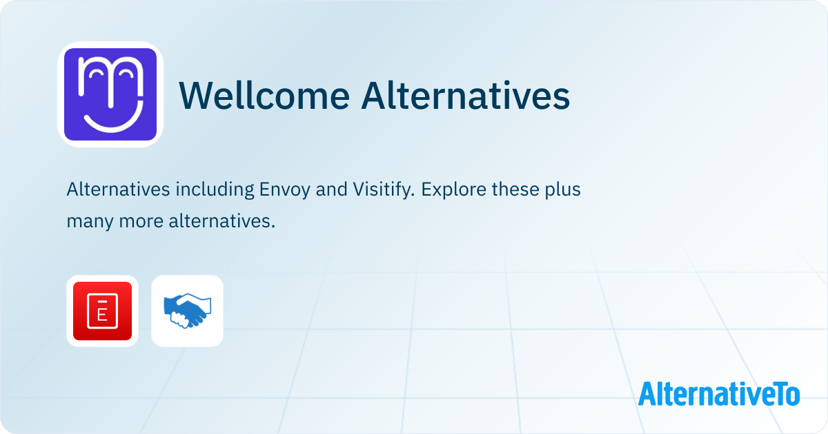 Wellcome Alternatives - Explore Similar Apps & Services | AlternativeTo