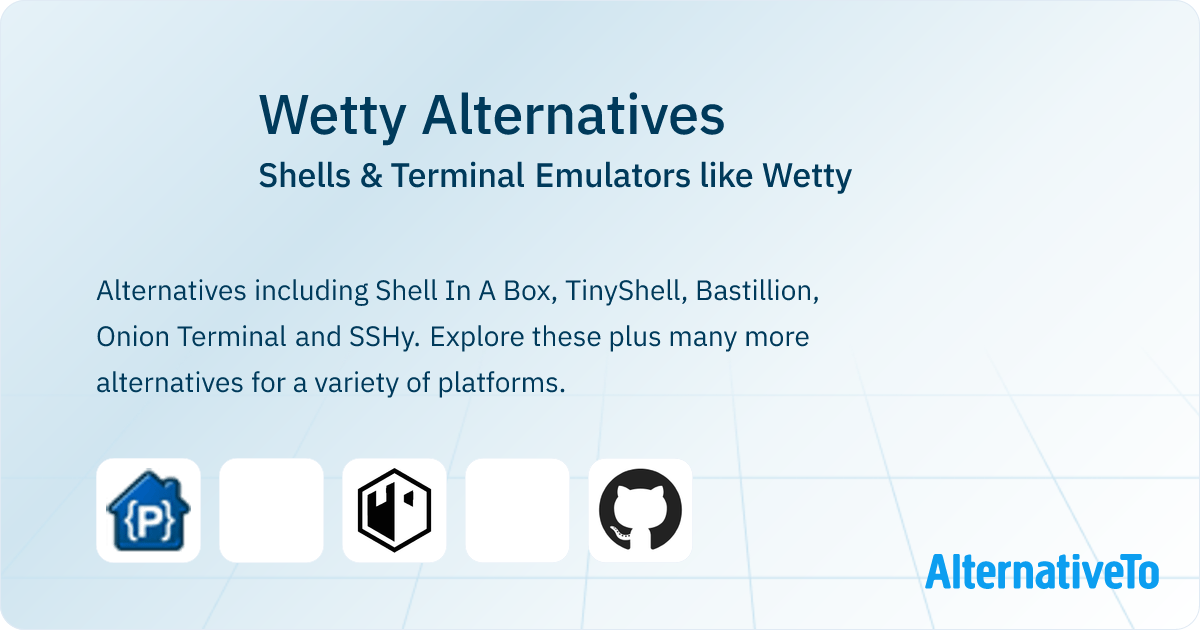 Wetty Alternatives: Top 5 Shells & Terminal Emulators | AlternativeTo