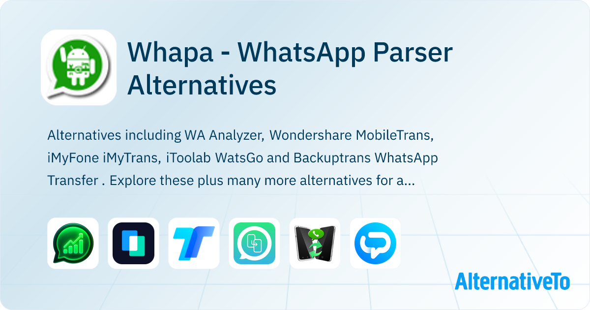 Whapa - WhatsApp Parser Alternatives - Explore Similar Software ...