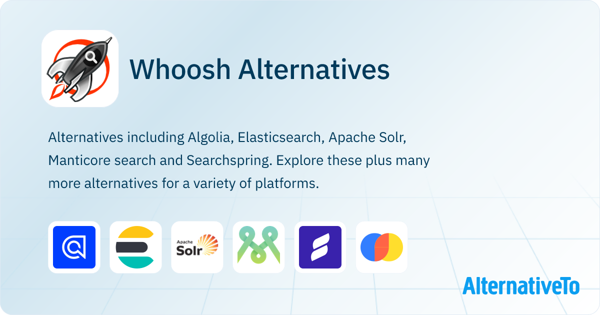 Whoosh Alternatives - Explore Similar Sites & Apps | AlternativeTo