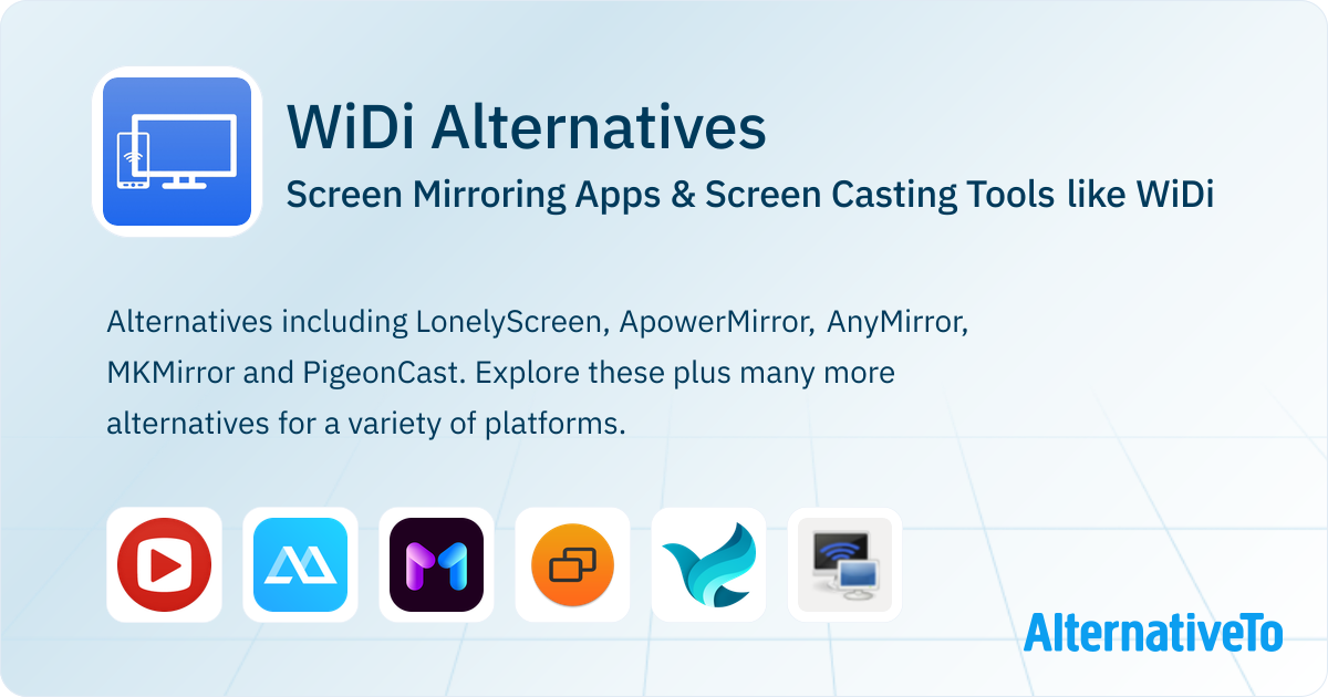 WiDi Alternatives: Top 6 Screen Mirroring Apps | AlternativeTo