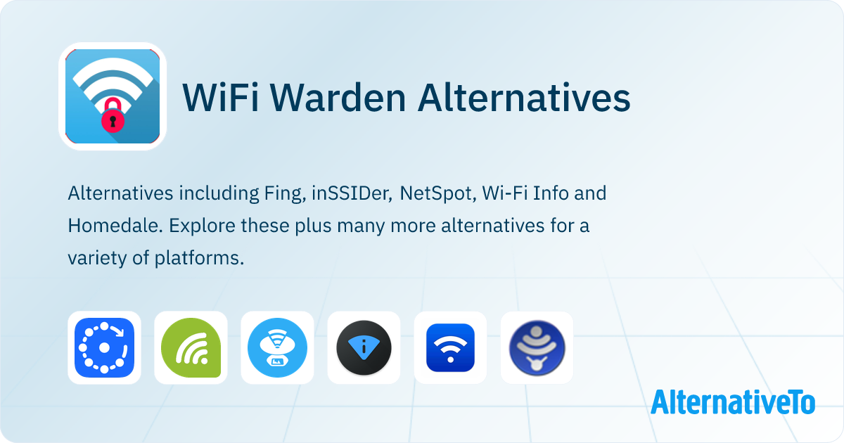 WiFi Warden Alternatives - Explore Similar Apps | AlternativeTo