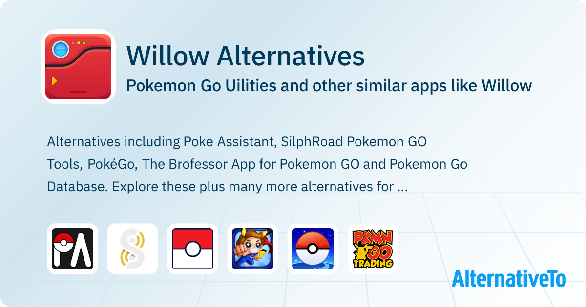 Willow Alternatives: Top 6 Pokemon Go Uilities & Similar Apps ...