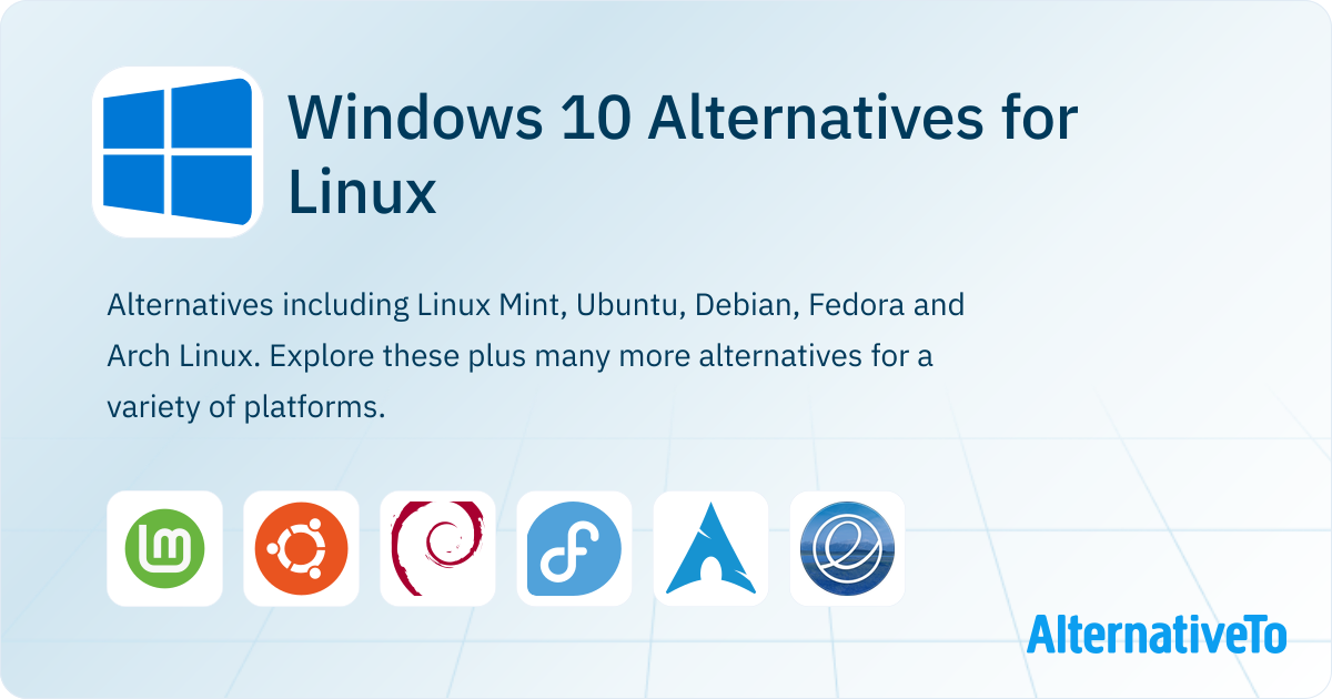 Windows 10 Alternatives for Linux: Top 12 Operating Systems | AlternativeTo