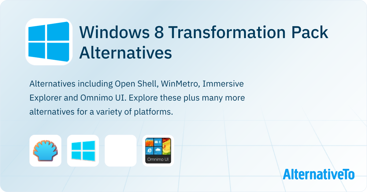 Windows 8 Transformation Pack Alternatives - Explore Similar Software ...